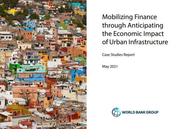 Mobilizing Finance Through Anticipating Economic Impact of Urban Infrastructure - HR&A